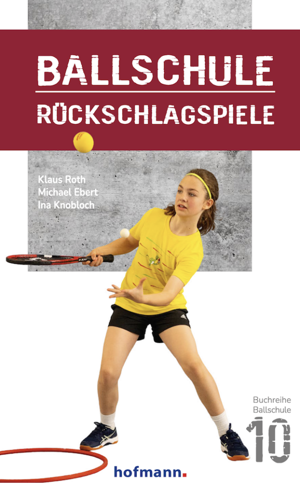 Ballschule Rückschlagspiele - Ballschule Online